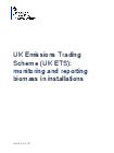 UK Emissions Trading Scheme (UK ETS): monitoring and reporting biomass ...
