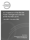 An inspection of the Border Force intelligence functions at the Humber ...