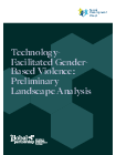 Technology-facilitated gender-based violence: preliminary landscape analysis - GOV.UK