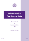 Prison Service Pay Review Body seventh report on England and Wales 2007 ...