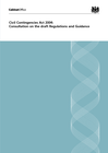 Civil Contingencies Act 2004: Consultation on the draft Regulations and ...