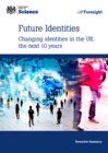 Future identities: changing identities in the UK - GOV.UK