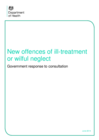 Wilful neglect or ill-treatment in health and social care - GOV.UK