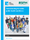 Understanding the wider public health workforce in England - GOV.UK