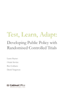 Test, Learn, Adapt: Developing Public Policy with Randomised Controlled ...