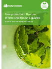 Tree protection: The use of tree shelters and guards - GOV.UK