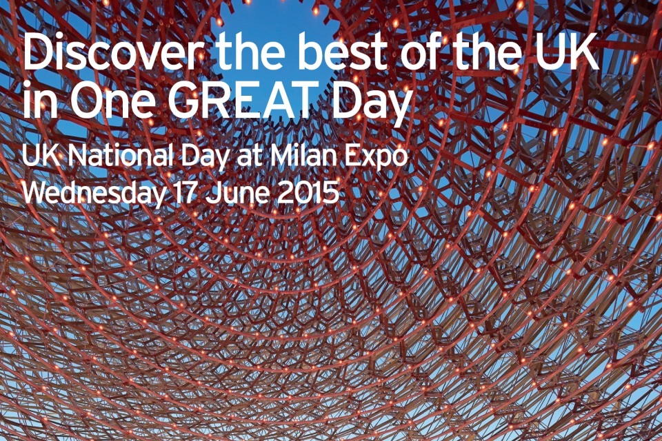 UK National Day celebrated at Milan Expo 2015 - GOV.UK