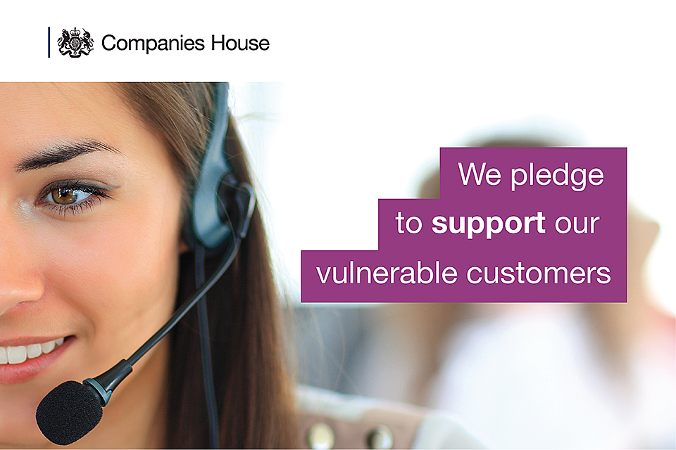 Companies House launches pledge to support vulnerable customers - GOV.UK