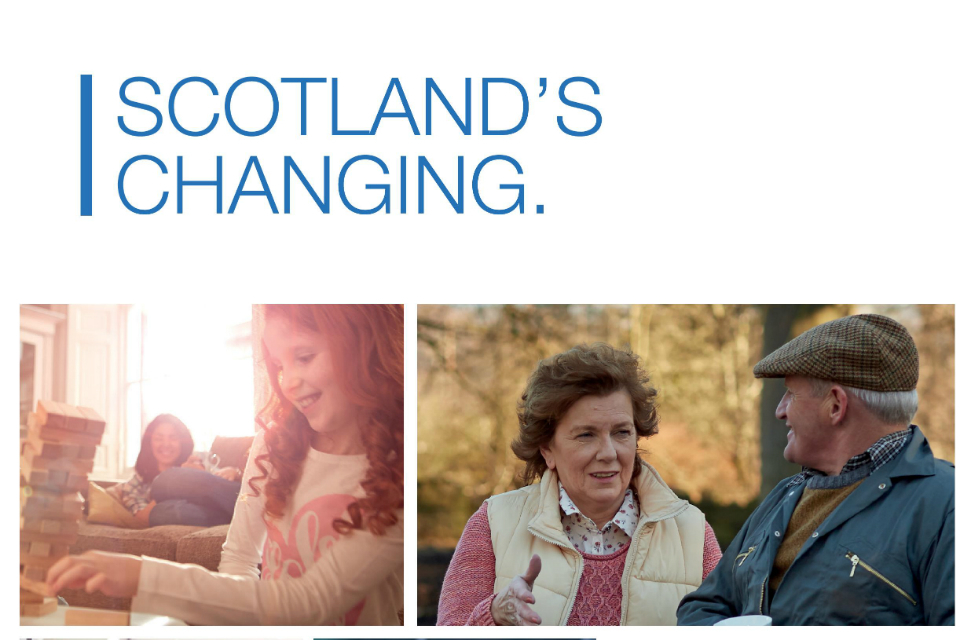 Scotland's changing - GOV.UK
