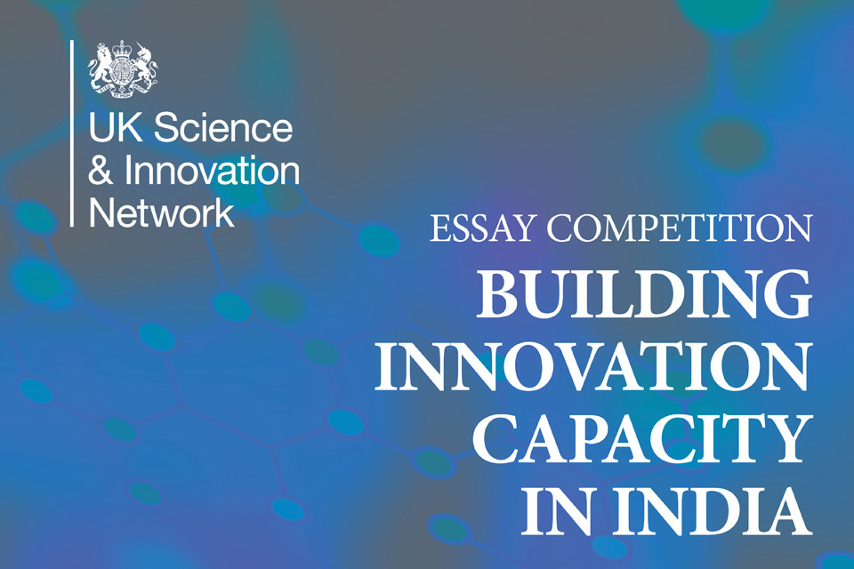 UK Science and Innovation Network essay competition - GOV.UK