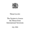 Threat levels: the system to assess the threat from international ...