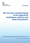 Future manufacturing: German manufacturing sector - overview - GOV.UK