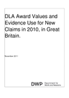 DLA award values and evidence use for new claims in 2010 - GOV.UK