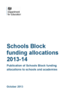 [Withdrawn] Schools block funding allocations 2013 to 2014 - GOV.UK