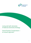 Living Well With Dementia: a national dementia strategy - good practice ...