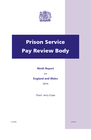 Prison Service Pay Review Body ninth report on England and Wales 2010 ...