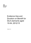 Evidence use and claim duration: DLA claimants aged 16 to 64, 2012/13 ...