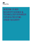 Interim cyber security science and technology strategy - GOV.UK