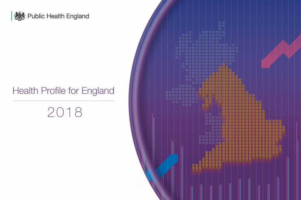 Current and future state of nation’s health revealed - GOV.UK