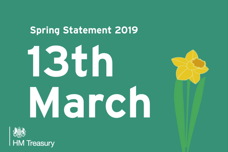 Spring Statement 2019 date confirmed - GOV.UK