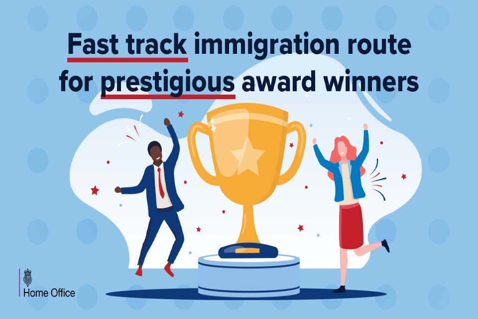 Fast track immigration route opens for prestigious award winners - GOV.UK