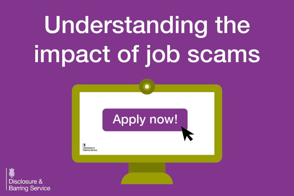 Understanding the impact of job scams - GOV.UK