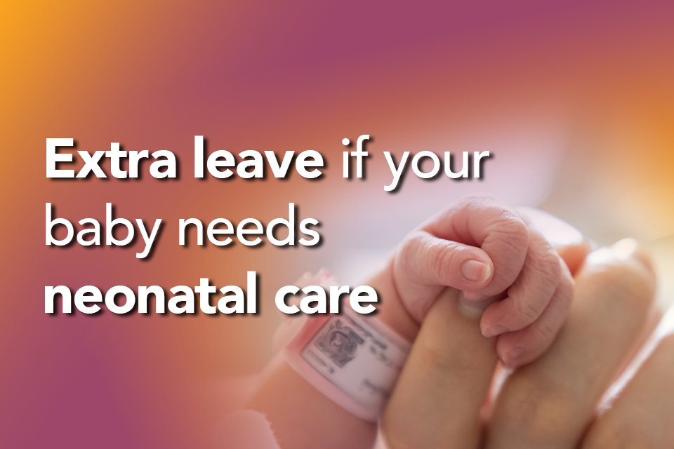 Parents whose babies require neonatal care to receive paid leave under ...