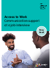 Easy read: Access to Work – get support if you have a disability or ...