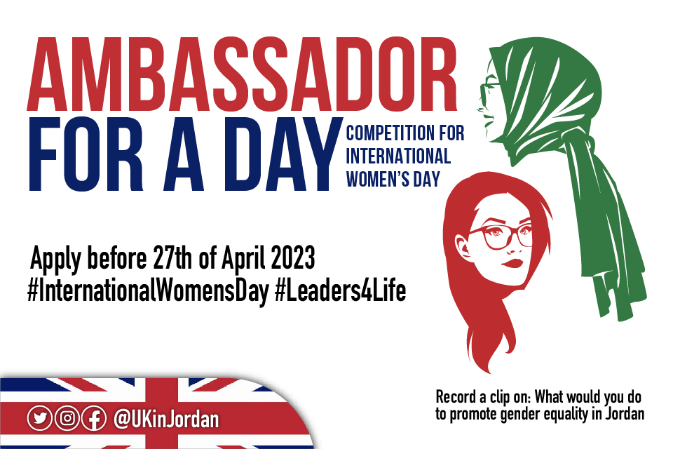 British Embassy in Amman launches 'Ambassador for a Day' initiative for ...