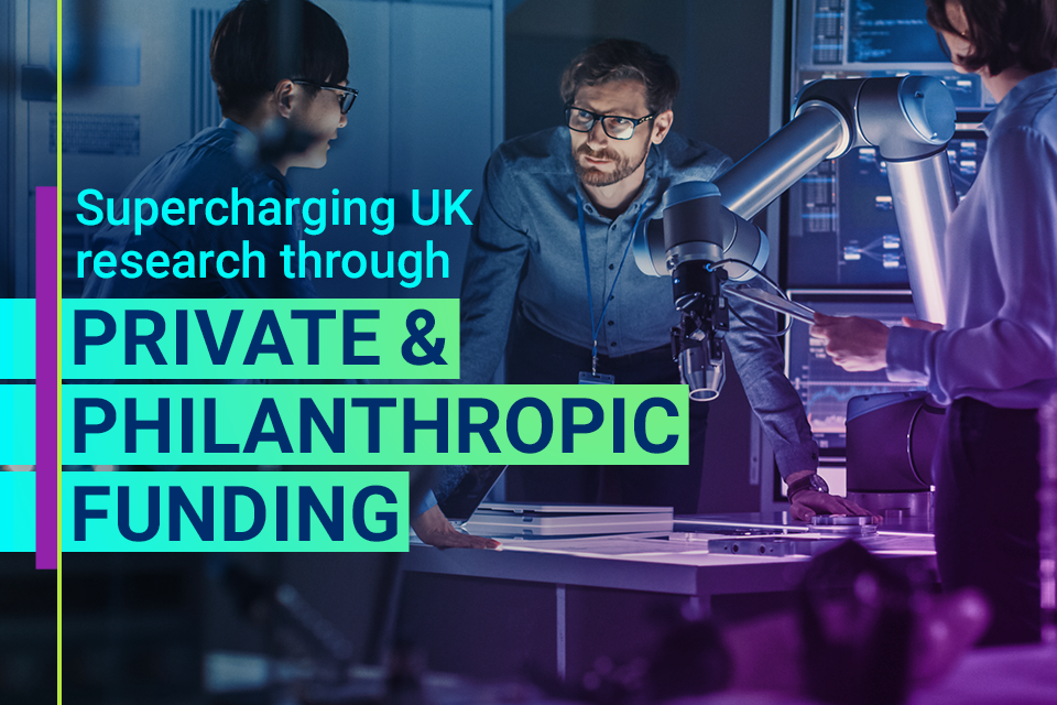 Game-changing fund opens in UK to boost science and tech research - GOV.UK