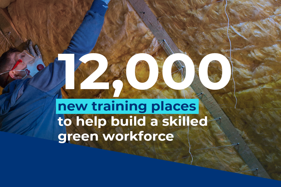 Thousands of low-cost training spaces available in boost to green jobs ...