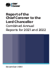 Chief Coroner’s combined annual reports 2021 to 2022 - GOV.UK