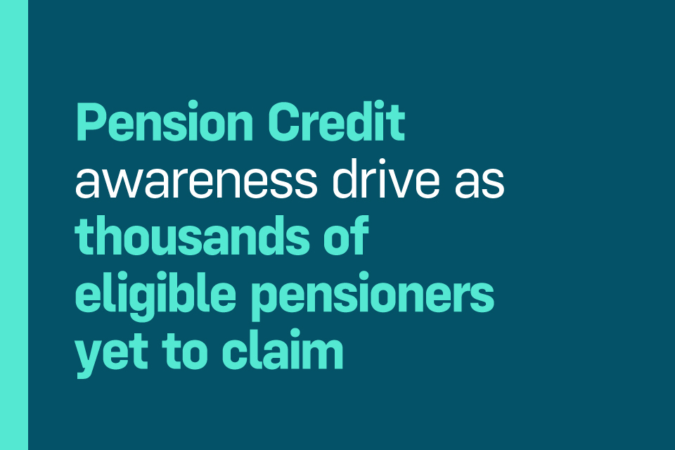 Pension Credit awareness drive as thousands of eligible pensioners yet ...