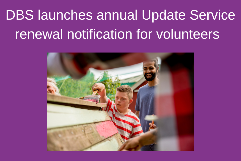 DBS Unveils Renewal Alerts for Volunteer Updates | Mirage News